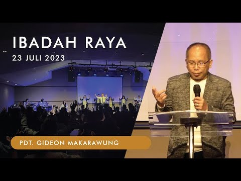 Ibadah Raya, 23 Juli 2023 (Pdt. Gideon Makarawung) | RDMB Church of Prayer (GBI Pasteur)