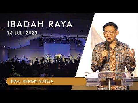 Ibadah Raya,16 Juli 2023 (Pdm. Hendri Suteja) | RDMB Church of Prayer (GBI Pasteur)
