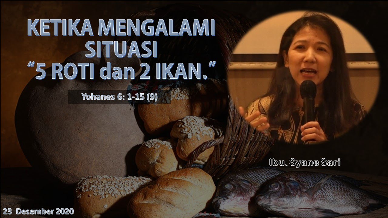 Ketika Mengalami Situasi “5 Roti dan 2 Ikan (Ibu. Syane Sari) | RDMB Church of Prayer (GBI Pasteur)