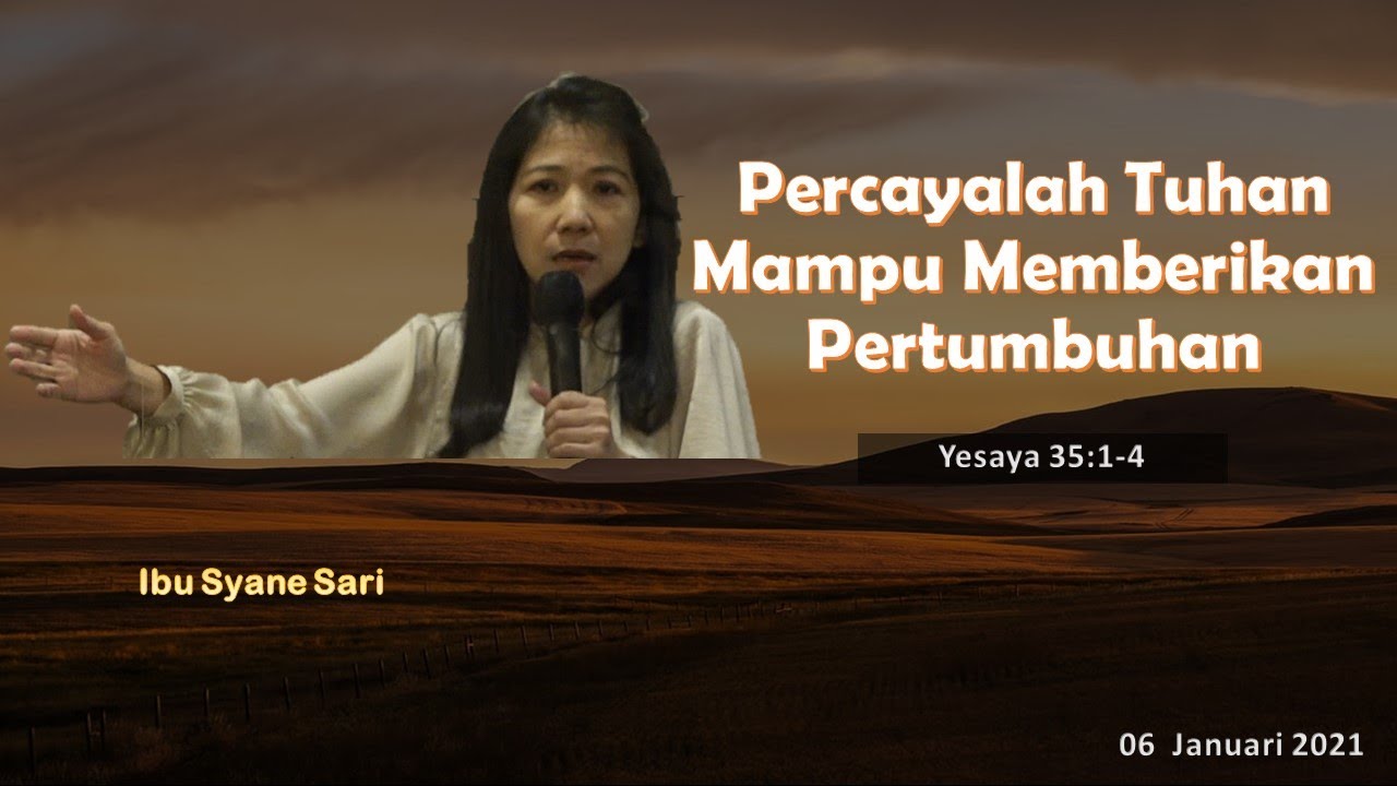 Percayalah Tuhan Mampu Memberikan Pertumbuhan (Ibu Syane Sari) | RDMB ...