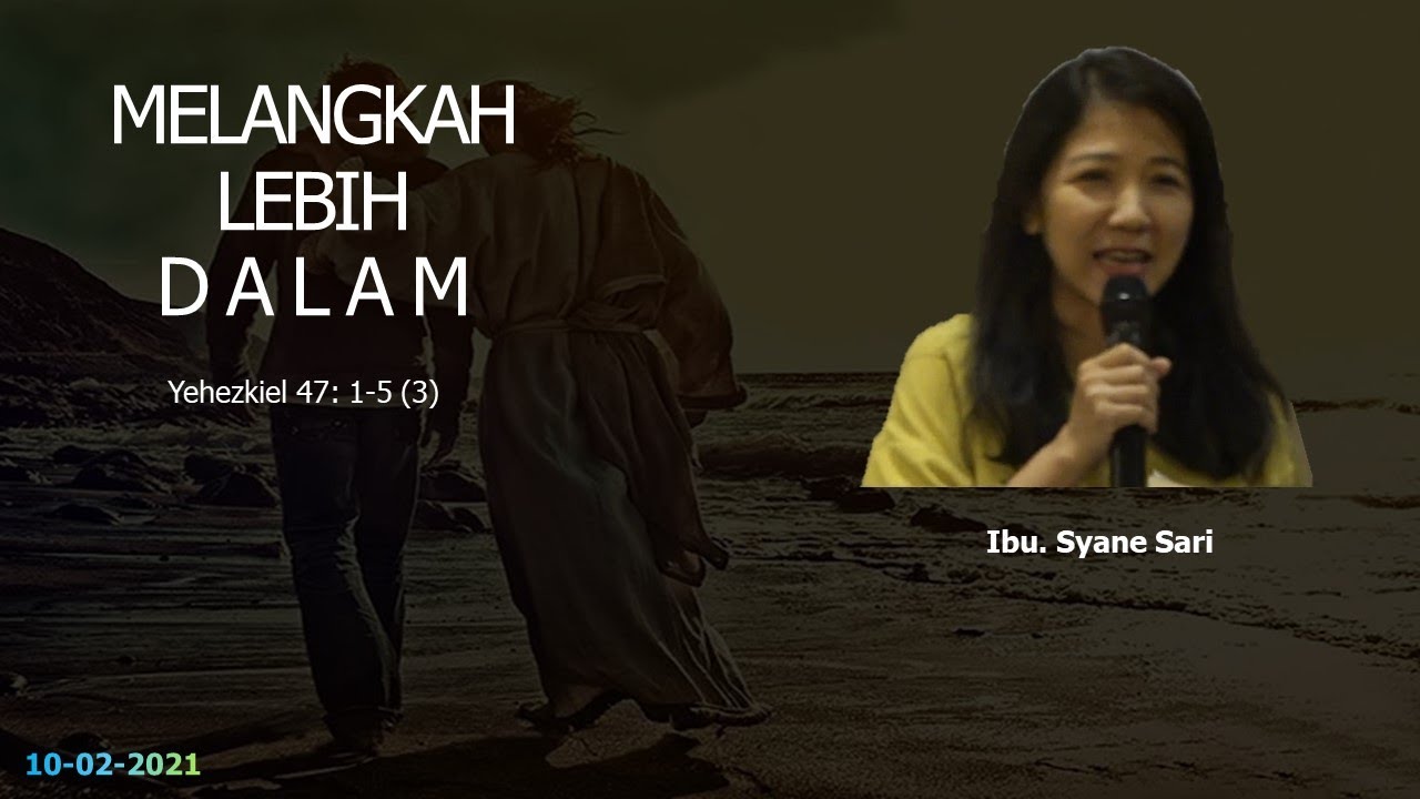 Melangkah Lebih Dalam (Ibu. Syane Sari) | RDMB Church of Prayer (GBI ...