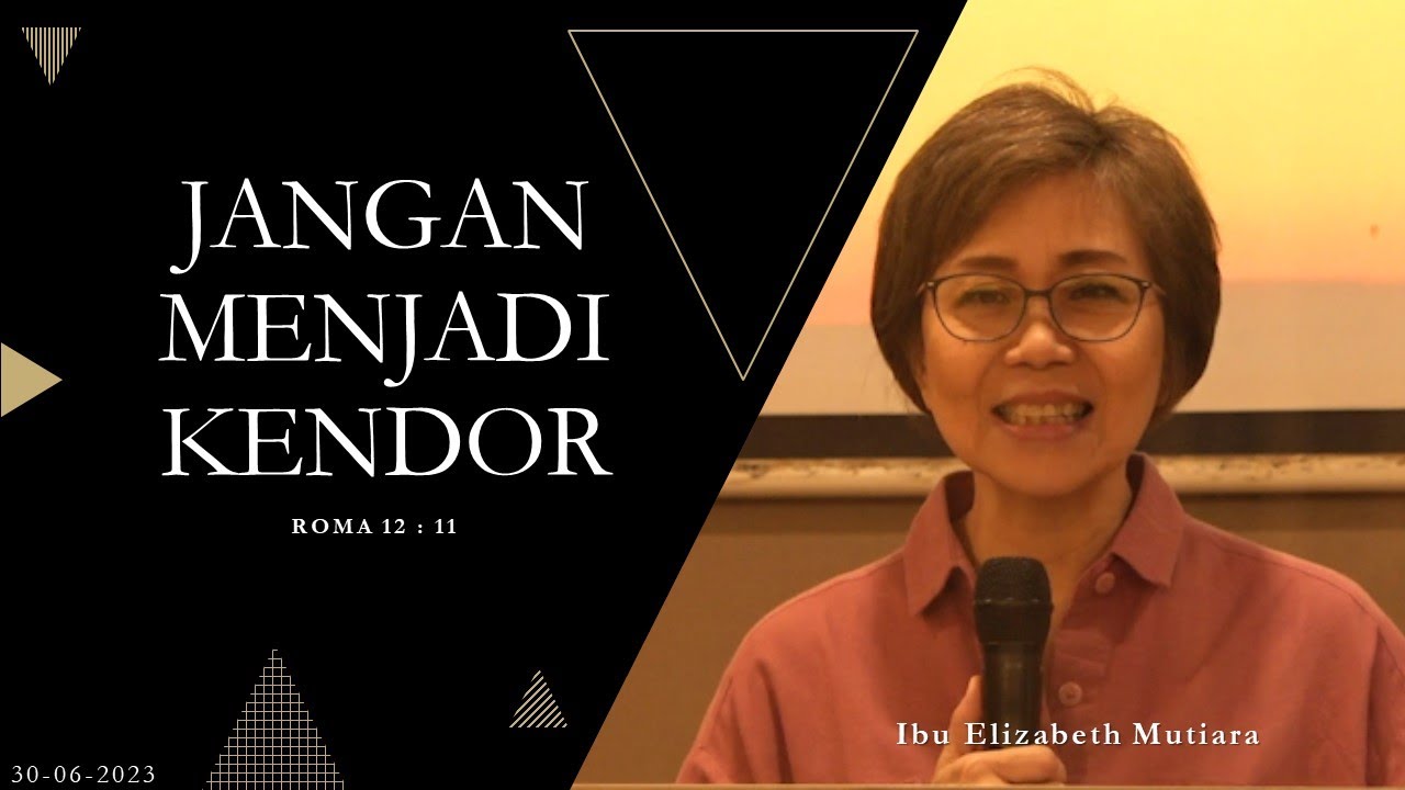 Jangan Menjadi Kendor (Ibu Elizabeth Mutiara) | RDMB Church of Prayer (GBI Pasteur)
