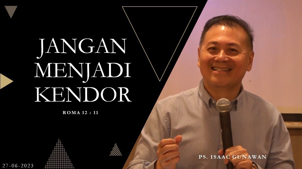 Jangan Menjadi Kendor Ps Isaac Gunawan Rdmb Church Of Prayer Gbi
