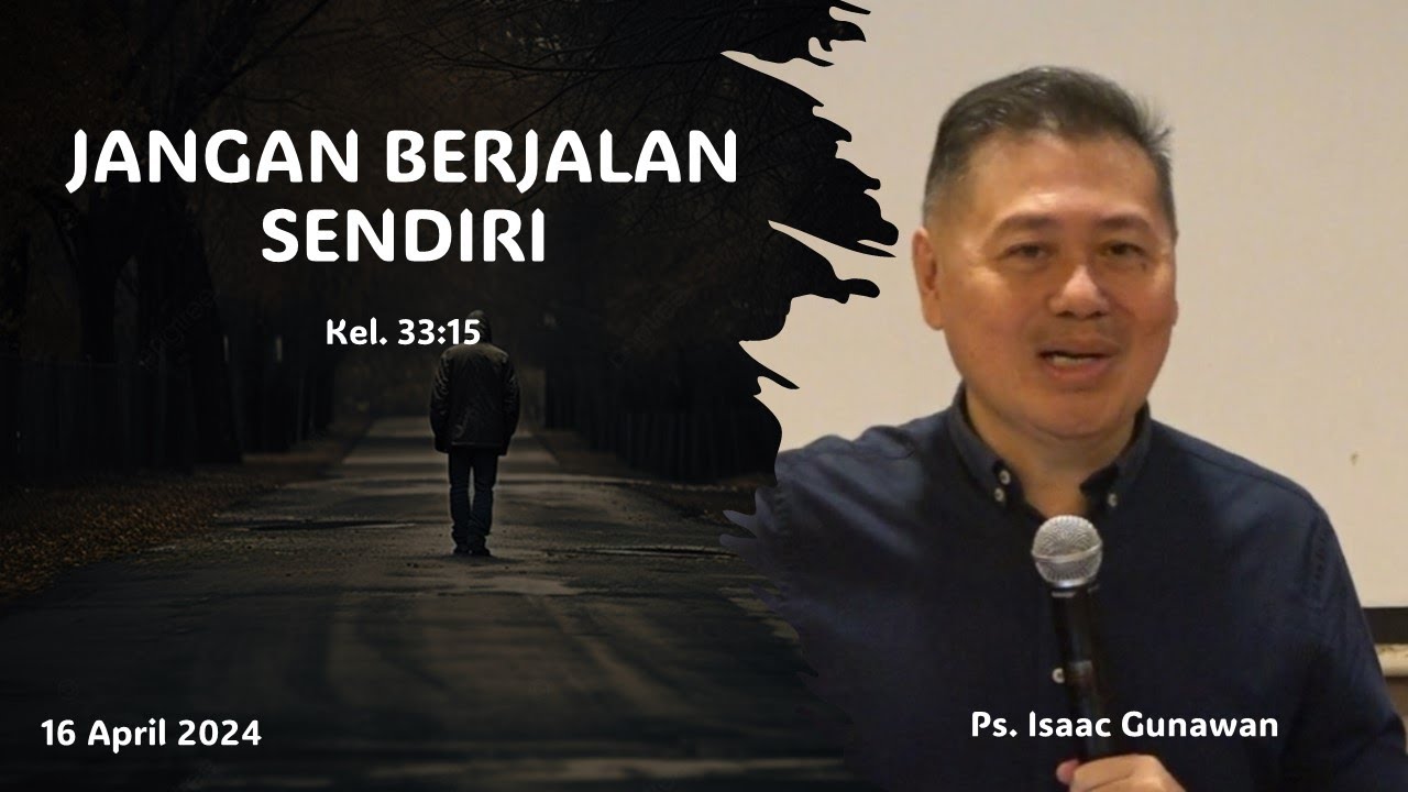 Jangan Berjalan Sendiri Ps Isaac Gunawan Rdmb Church Of Prayer