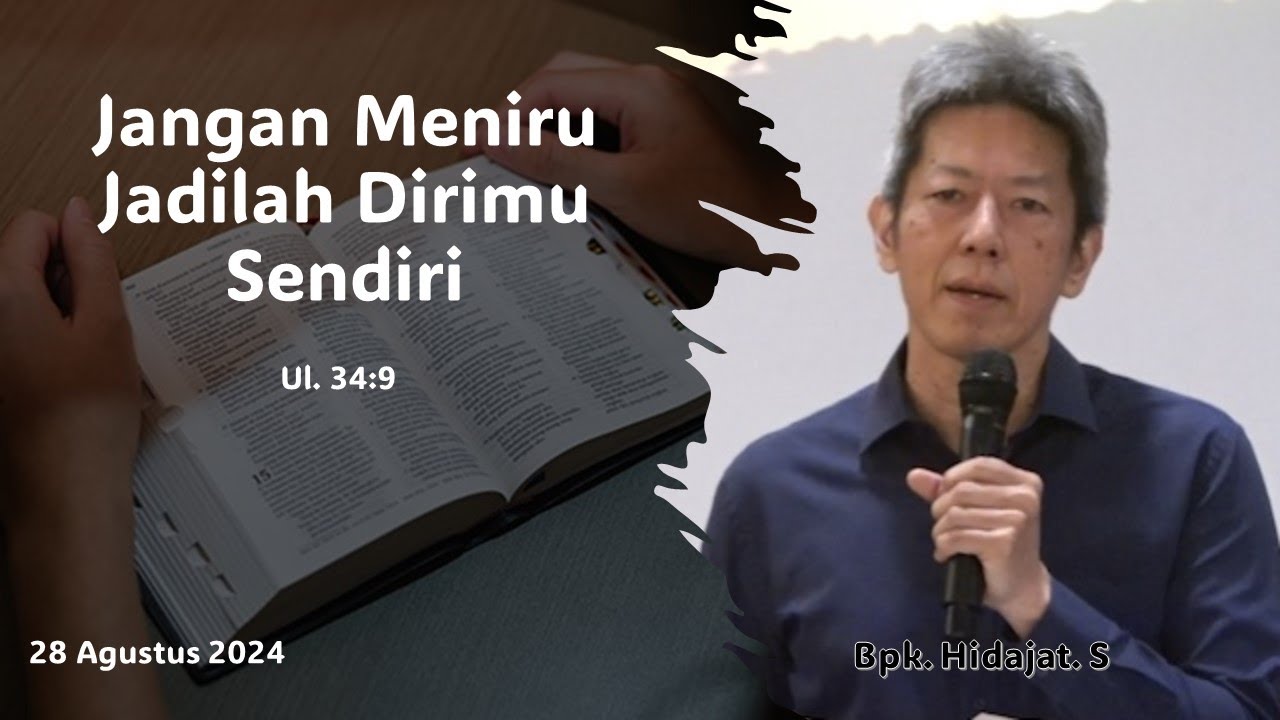 Jangan Meniru Jadilah Dirimu Sendiri (Bpk. Hidajat. S) | RDMB Church of ...