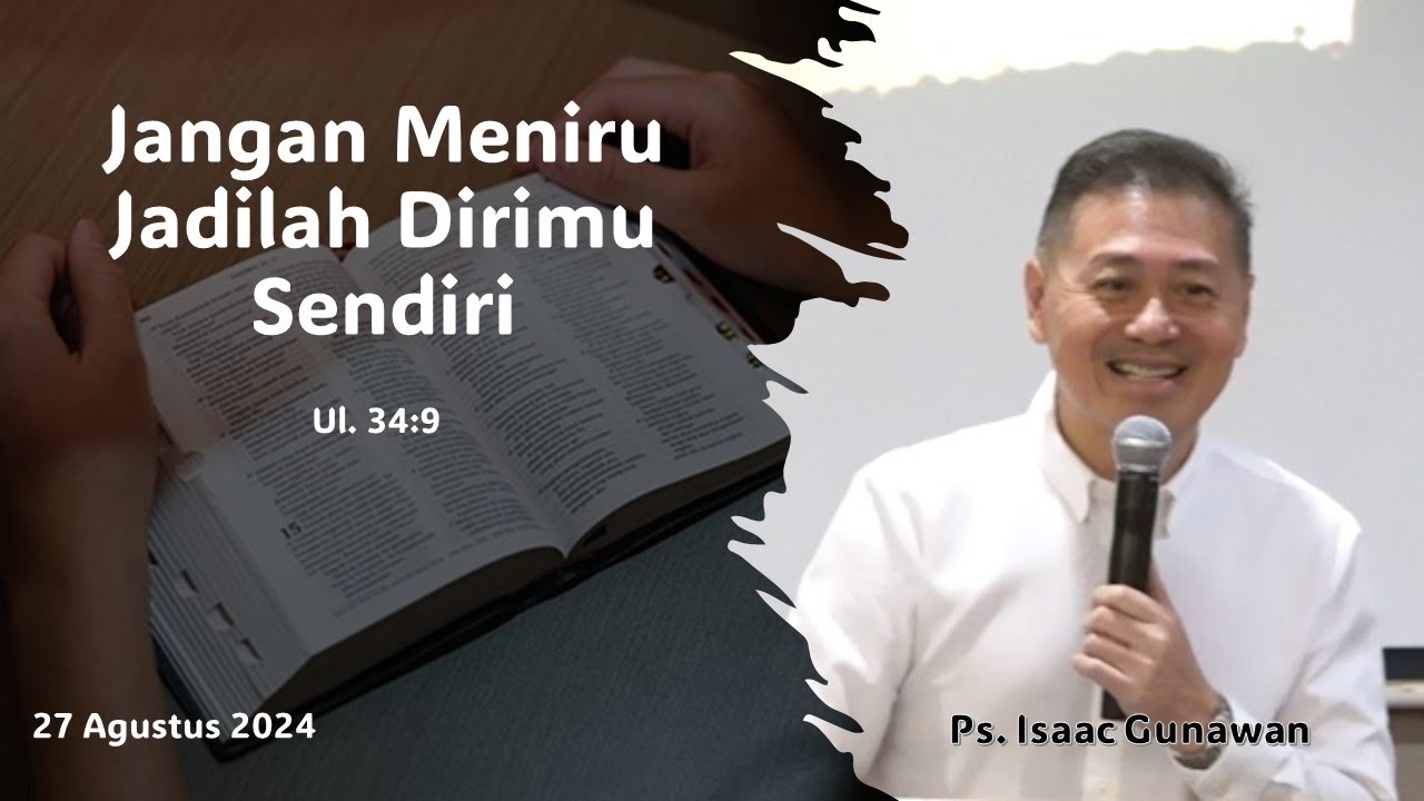 Jangan Meniru Jadilah Dirimu Sendiri (Ps. Isaac Gunawan) | RDMB Church ...