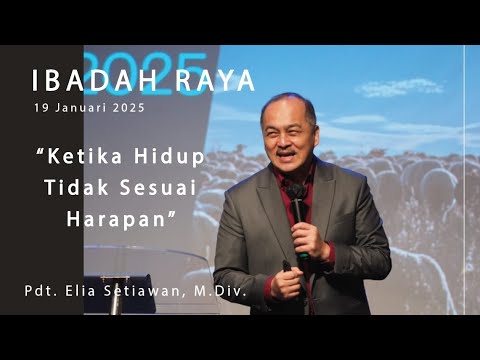 “Ketika Hidup Tidak Sesuai Harapan” (Pdt. Elia Setiawan, M.Div.) | RDMB ...