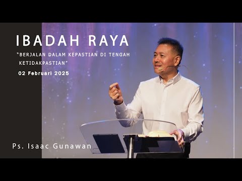 “Berjalan Dalam Kepastian Di Tengah Ketidakpastian” (Ps. Isaac Gunawan) | RDMB Church of Prayer ...