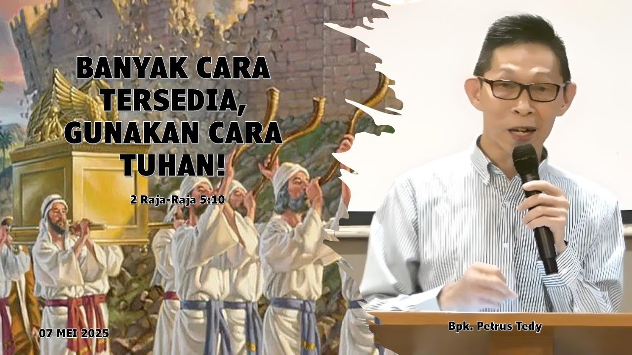 “Banyak Cara Tersedia, Gunakan Cara Tuhan” (Bpk. Petrus Tedy) | RDMB Church of Prayer (GBI Pasteur)