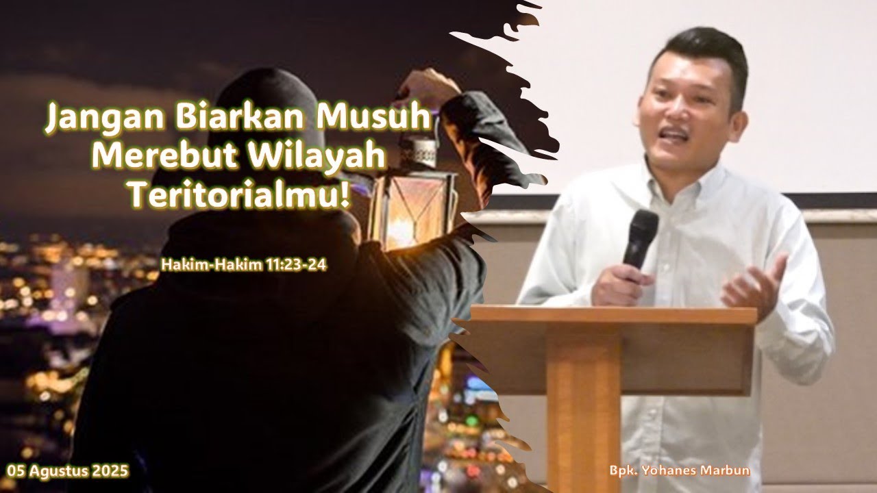 Jangan Biarkan Musuh Merebut Wilayah Teritorialmu! (Bpk. Yohanes Marbun ...